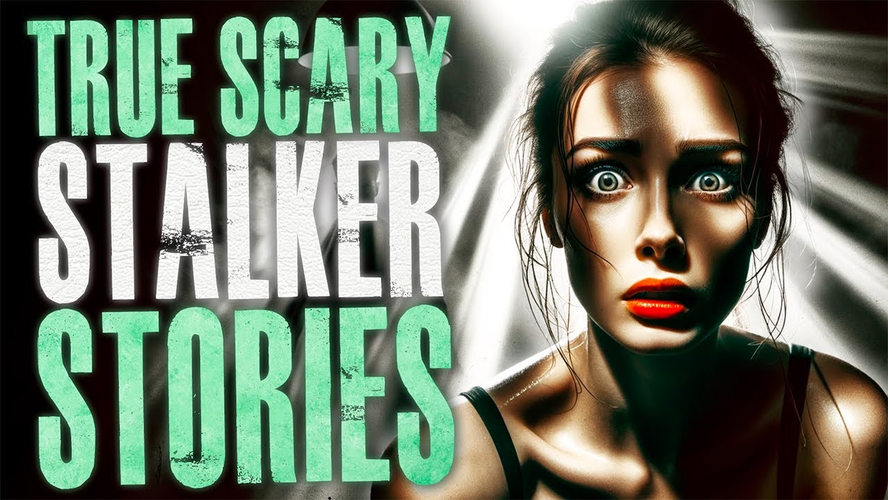 12 True Scary Stalker Horror Stories | True Scary Stories - YouTube