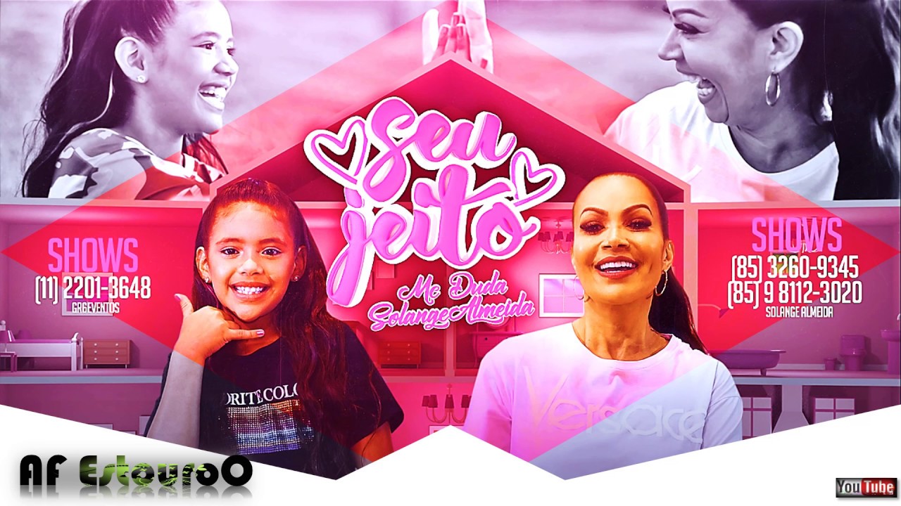 MC Duda e Solange Almeida - Seu Jeito - YouTube