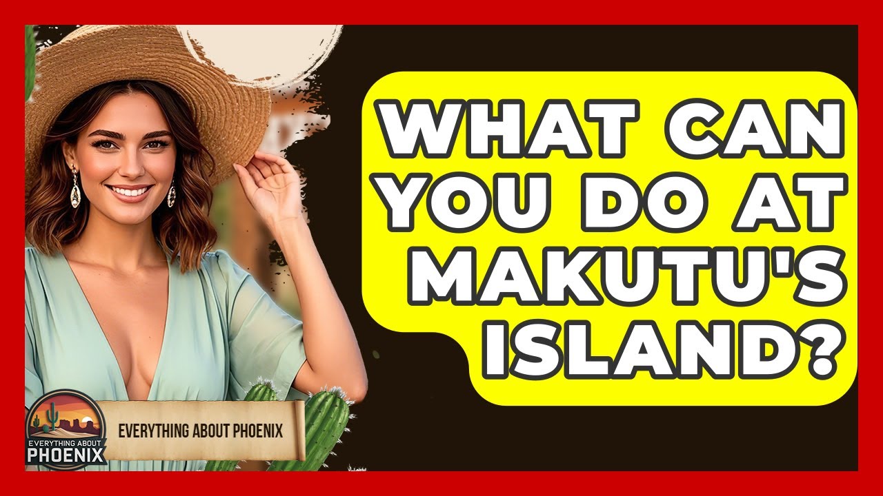 What Can You Do At Makutu's Island? | Everything About Phoenix - YouTube