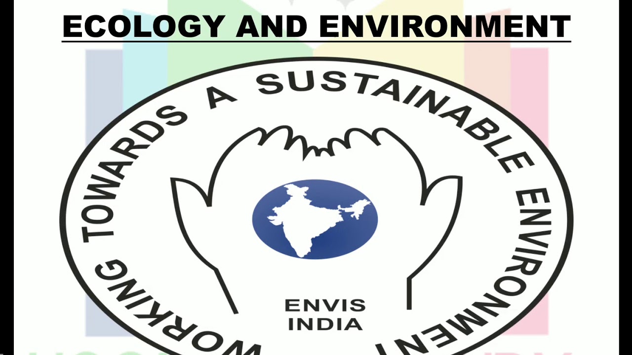 ENVIS, Environmental information System and ecology, UGC NET Paper1 ...