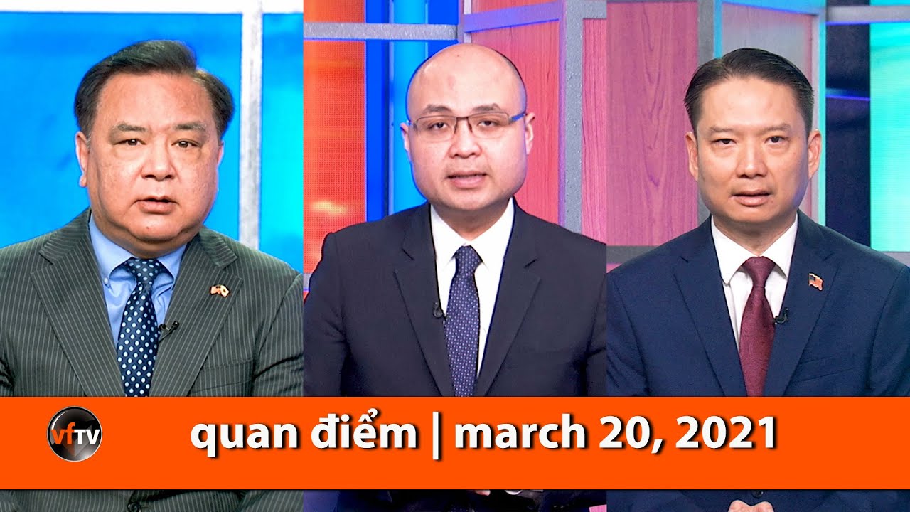 Quan Điểm | March 20, 2021 | Vietface TV - YouTube
