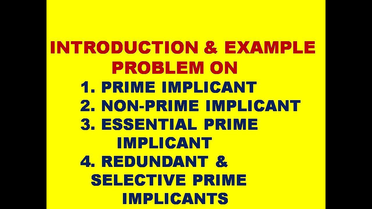 EXAMPLE - 1: PRIME IMPLICANT | ESSENTIAL PRIME IMPLICANT | REDUNDANT ...