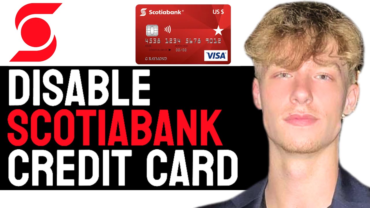 How to DISABLE ScotiaBank Credit Card 2024! (FULL GUIDE) - YouTube