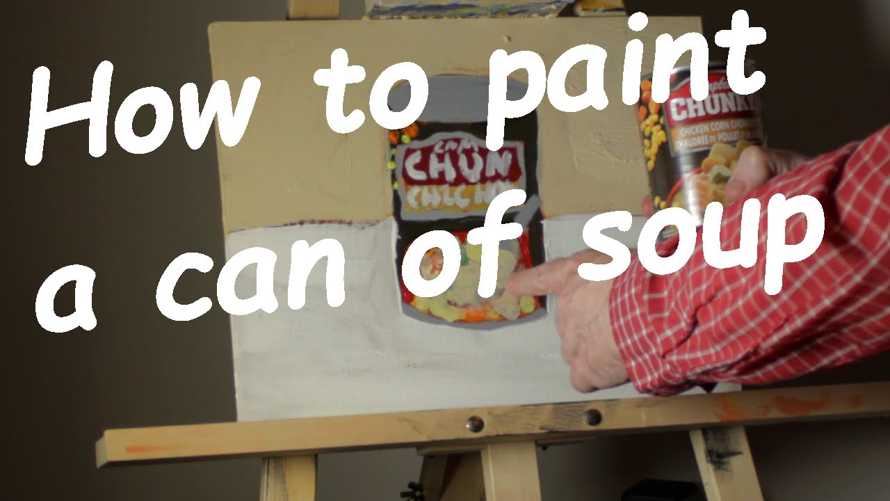How to paint a can of soup - Inhale a Painting Today - YouTube