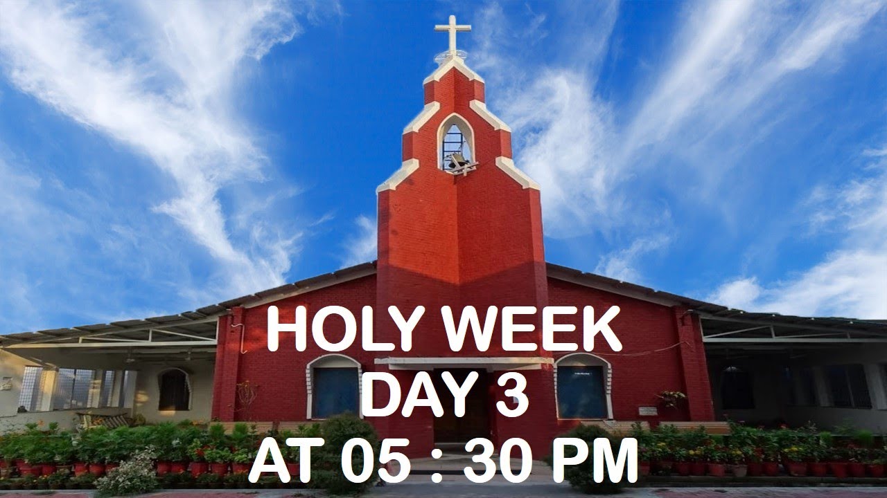 Holy Week Day 3 - YouTube