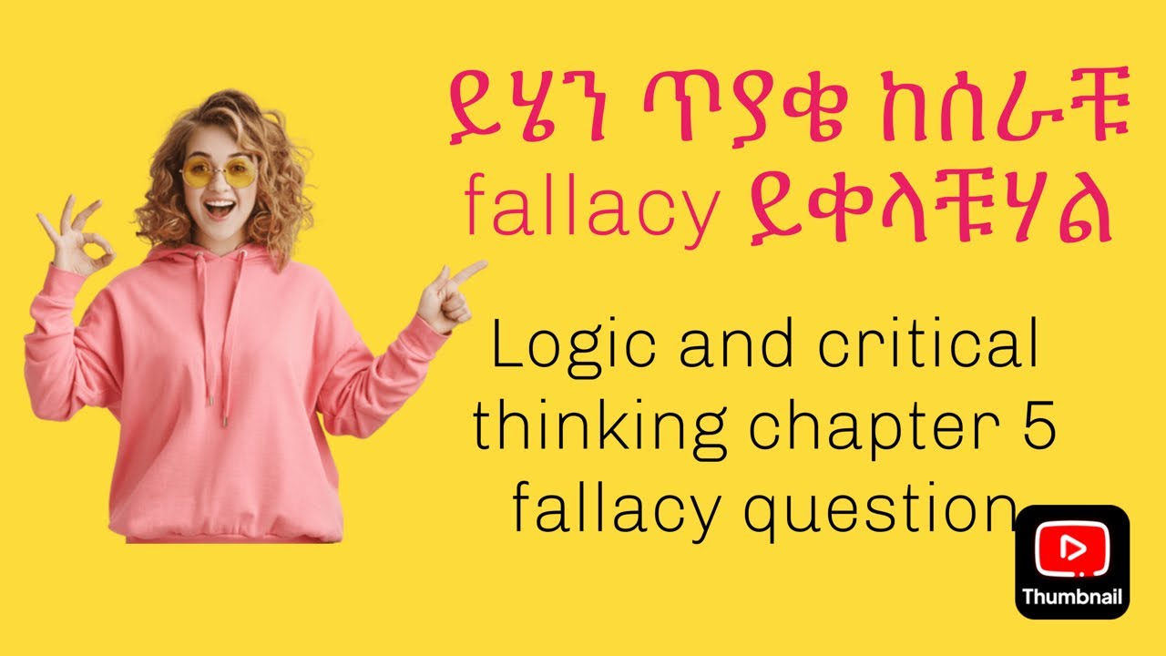 Logic chapter 5 fallacy question within answer - YouTube