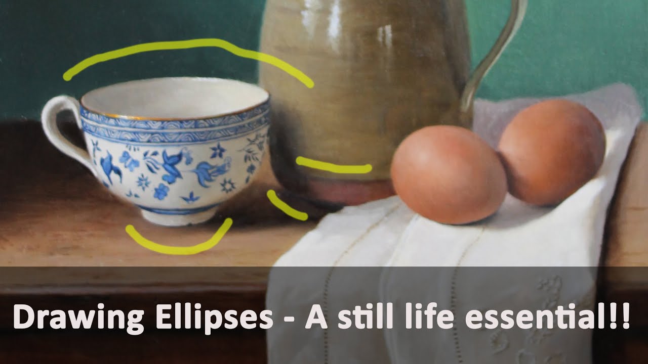Drawing an accurate ellipse - a still life essential skill! - YouTube