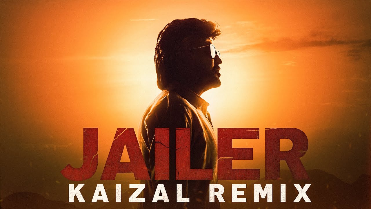 JAILER THEME | KAIZAL REMIX | Anirudh Ravichander - YouTube