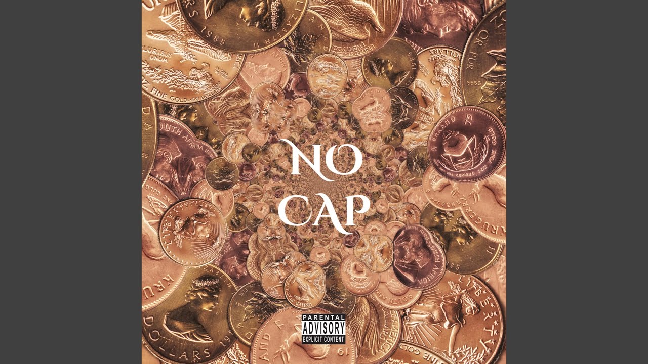 No Cap - YouTube