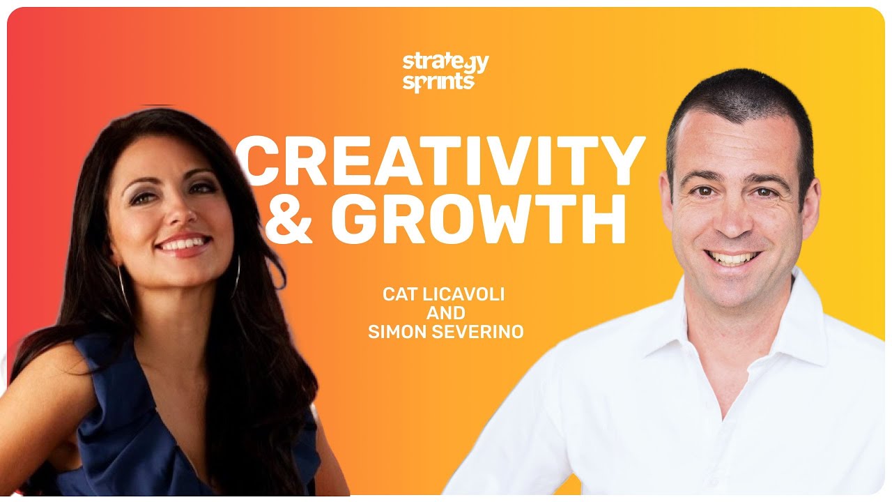 Mastering Creativity and Growth: Insights from Cat Licavoli and Simon ...