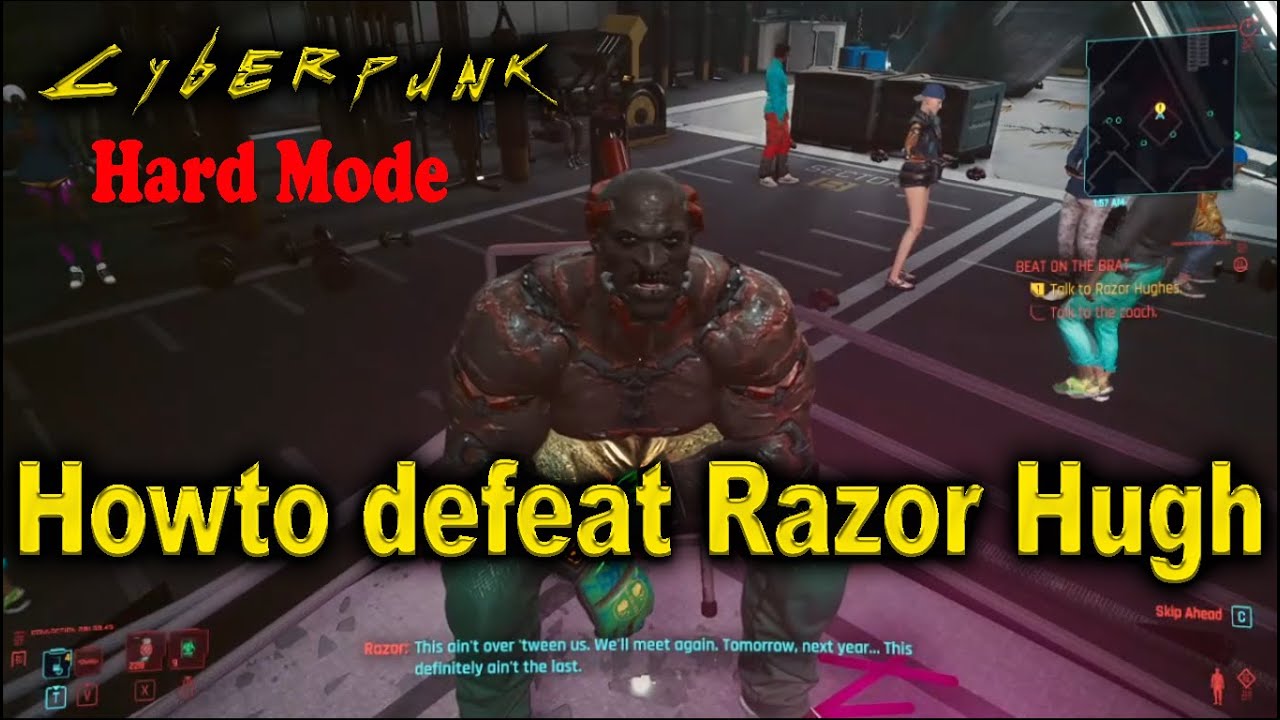 Cyberpunk 2077 (Hard) how to Beat on the Brat Razor Hugh Final Fight ...