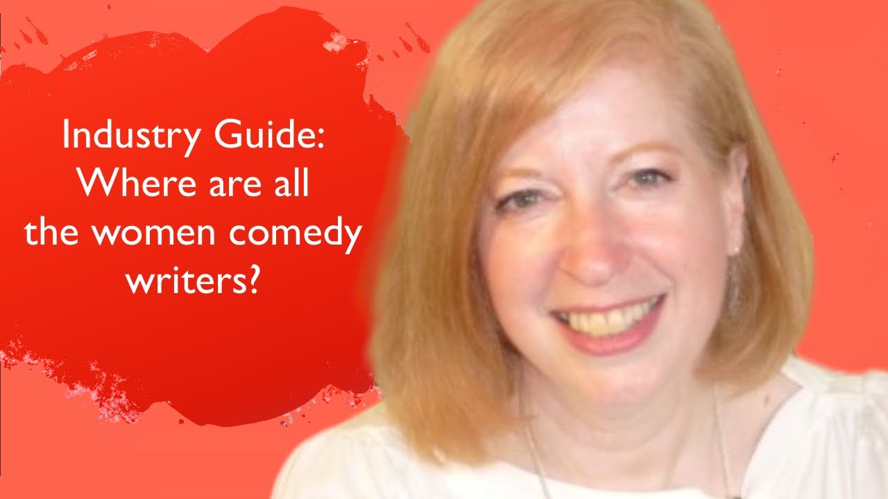 Where are all the women comedy writers? - YouTube