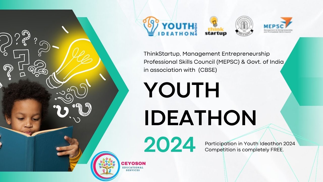YOUTH IDEATHON 2024 | Ignite a passion for innovation and ...