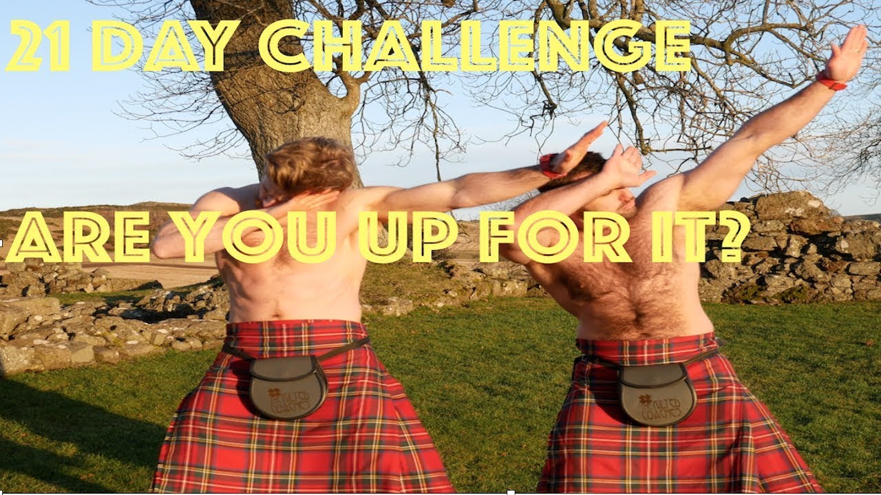 The Kilted Coaches 21 Day Challenge Are You Up For It? - YouTube