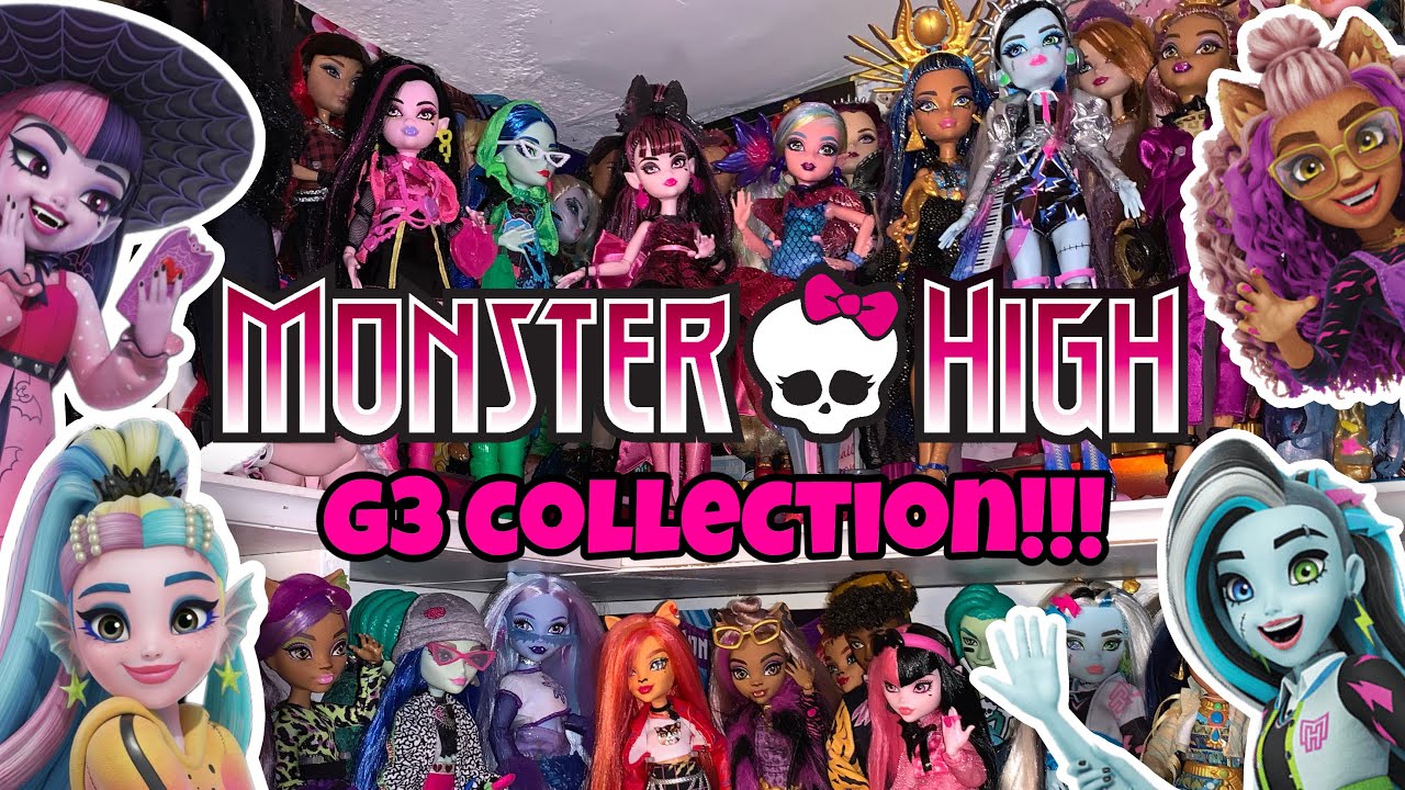 My Fangtastic G3 Monster High Collection! - YouTube