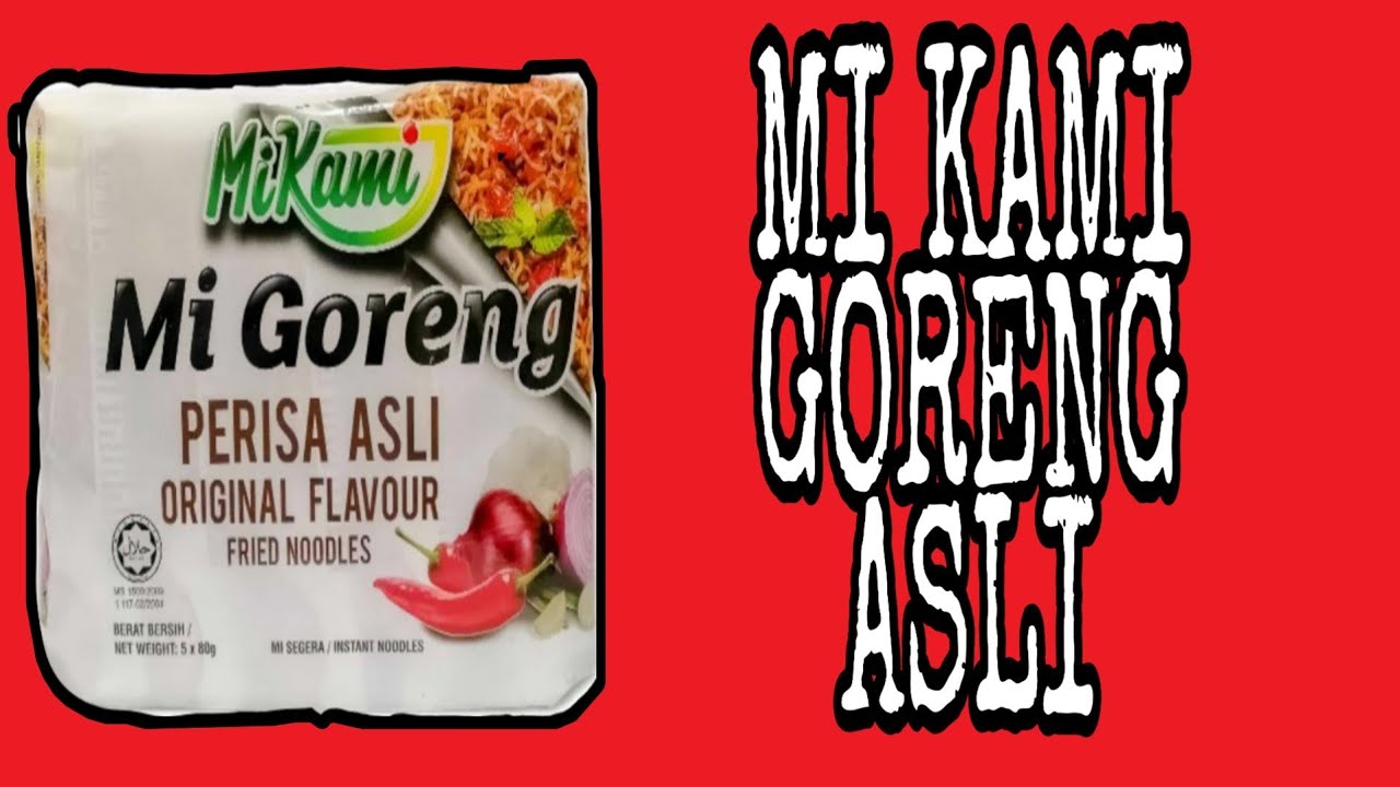 Mee Goreng Mi Kami Perisa Asli #mikami#masak#sedap#goreng#manis - YouTube