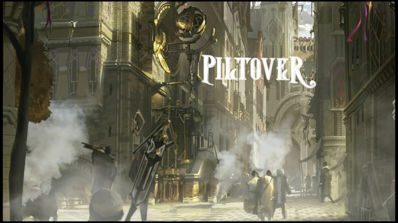Piltover,la ciudad del progreso - YouTube