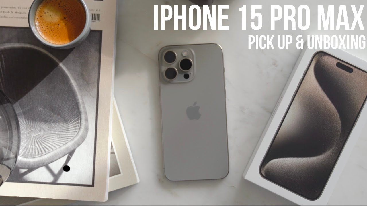 iPhone 15 Pro Max || Pick up & Unboxing - YouTube