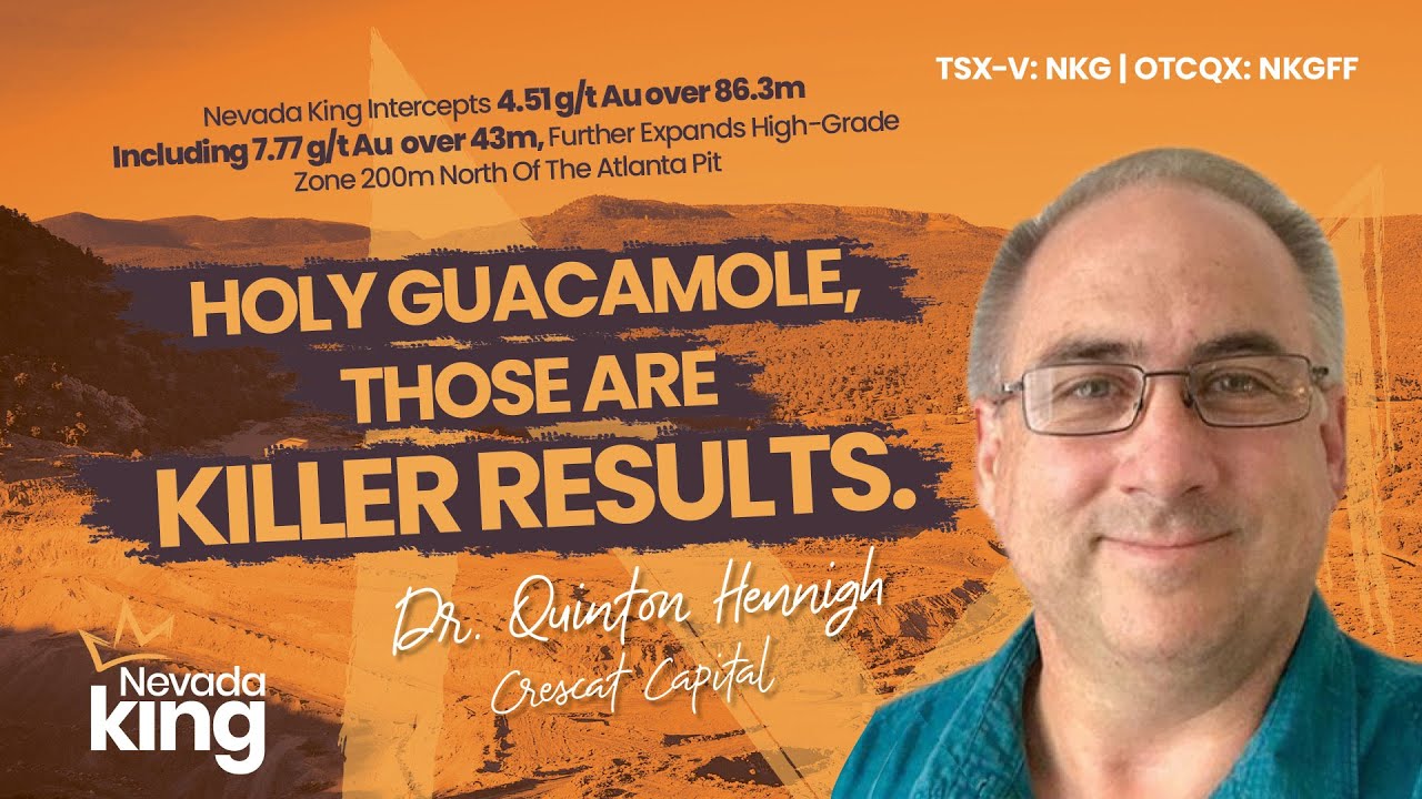 Crescat Capital's Dr. Quinton Hennigh Talks Nevada King's Latest Big ...