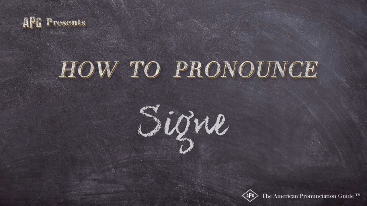 How to Pronounce Signe (Real Life Examples!) - YouTube
