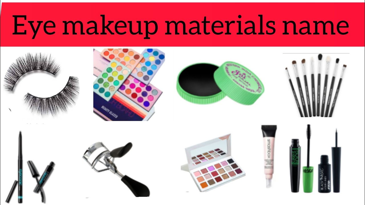 Eye 👁️ makeup materials name //all eye makeup materials name in English ...