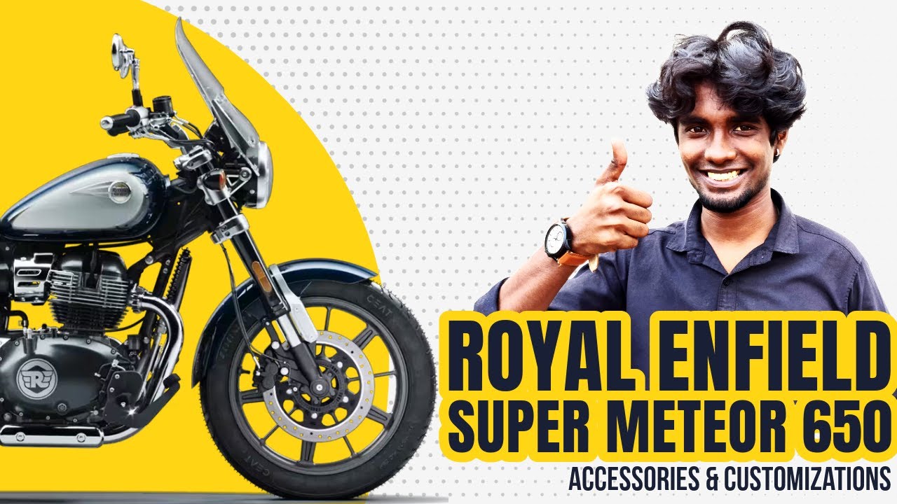 Royal Enfield Super Meteor 650 Modification | Ultimate Accessories ...