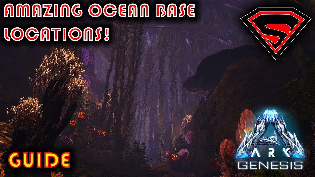 ARK GENESIS BASE LOCATIONS - 5 AMAZING BASE LOCATIONS IN THE OCEAN ...