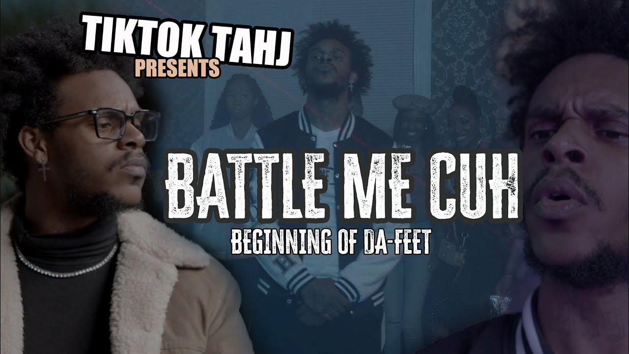 TikTokTahj Presents: Battle Me Cuh! Beginning of De-Feet - YouTube