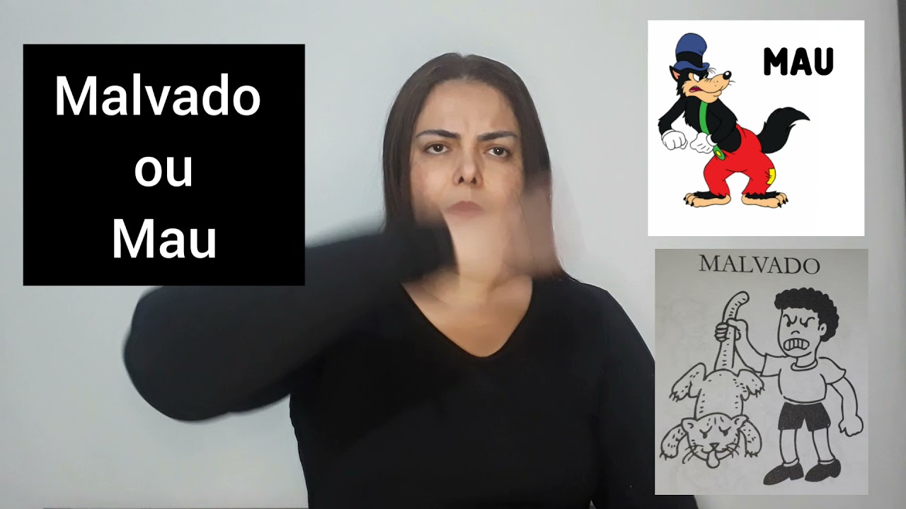 Sinal de malvado ou mau em Libras - YouTube