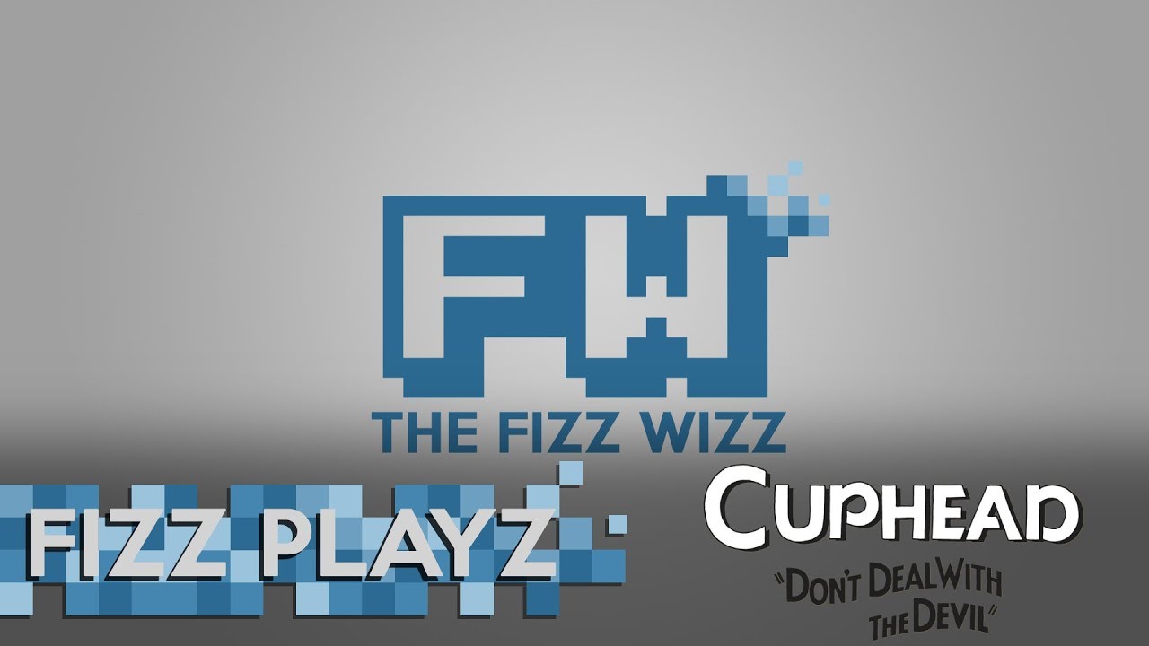 Fizz Playz Cuphead: Part 1 (but not really) - YouTube