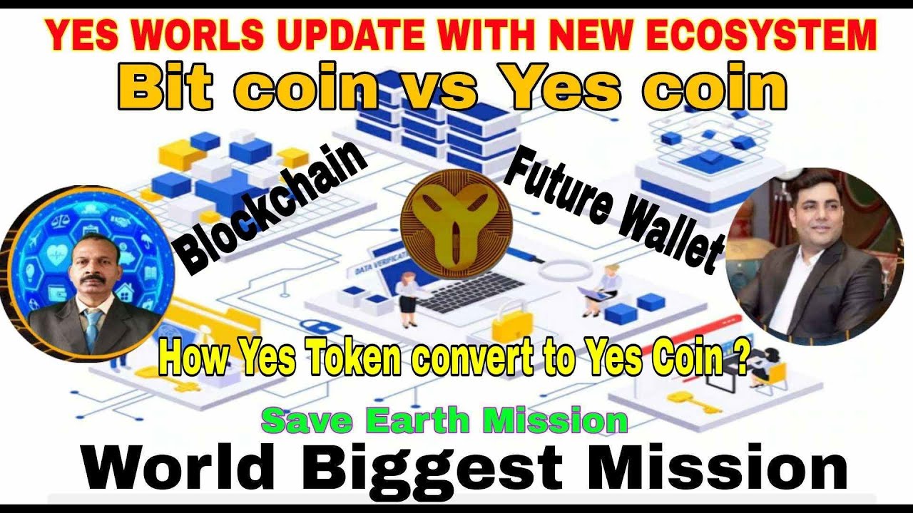 Yes World Latest Update Today | How Yes Token Convert to Yes Coin | Yes ...