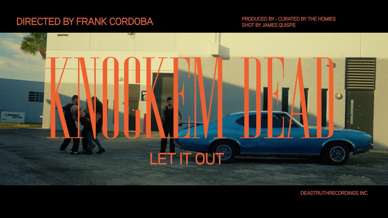 Knock Em' Dead - Let It Out (Official Music Video) - YouTube