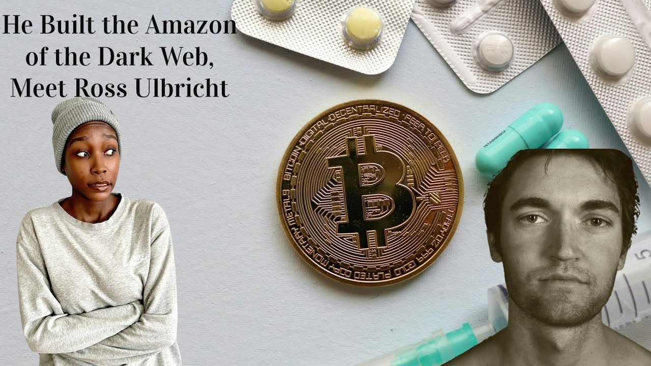 Dark Web's very own…Silk Road || Ross Ulbricht - YouTube