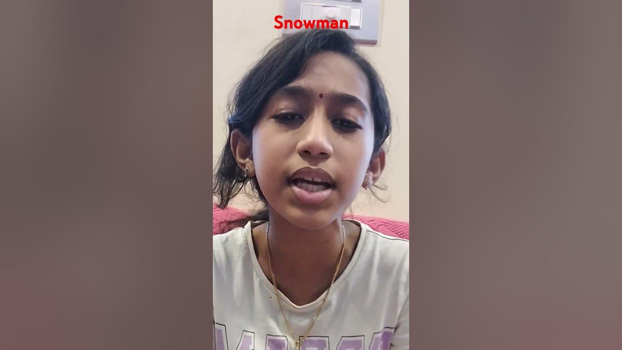 snowman cover by Aishani - YouTube