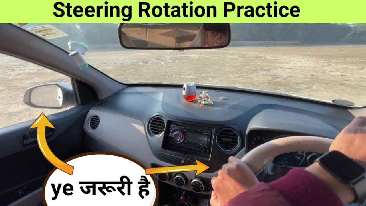 Steering rotation practice while driving a car @Drivewithankit - YouTube