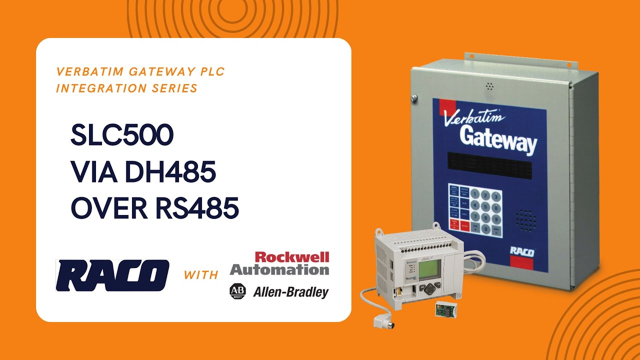 Integrating Allen Bradley SLC500 to Verbatim Gateway via DH485 over ...