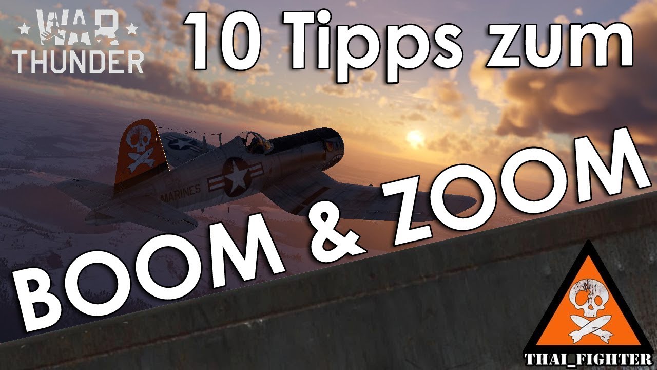 War Thunder: 10 Tipps zum Boom & Zoom - YouTube