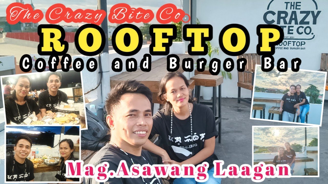 ROOFTOP COFFEE AND BURGER BAR II THE CRAZY BITE CO. II DAVAO CITY II LAAG NG @mag ...