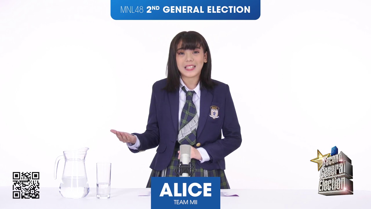 MNL48 ALICE! SECOND GENERAL ELECTION [Campaign Video] - YouTube