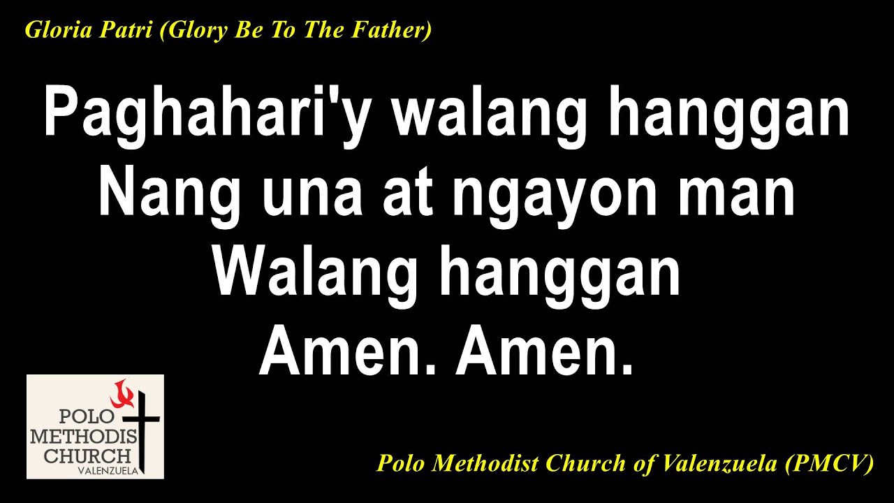 Gloria Patri (Tagalog Christian Hymn) - YouTube