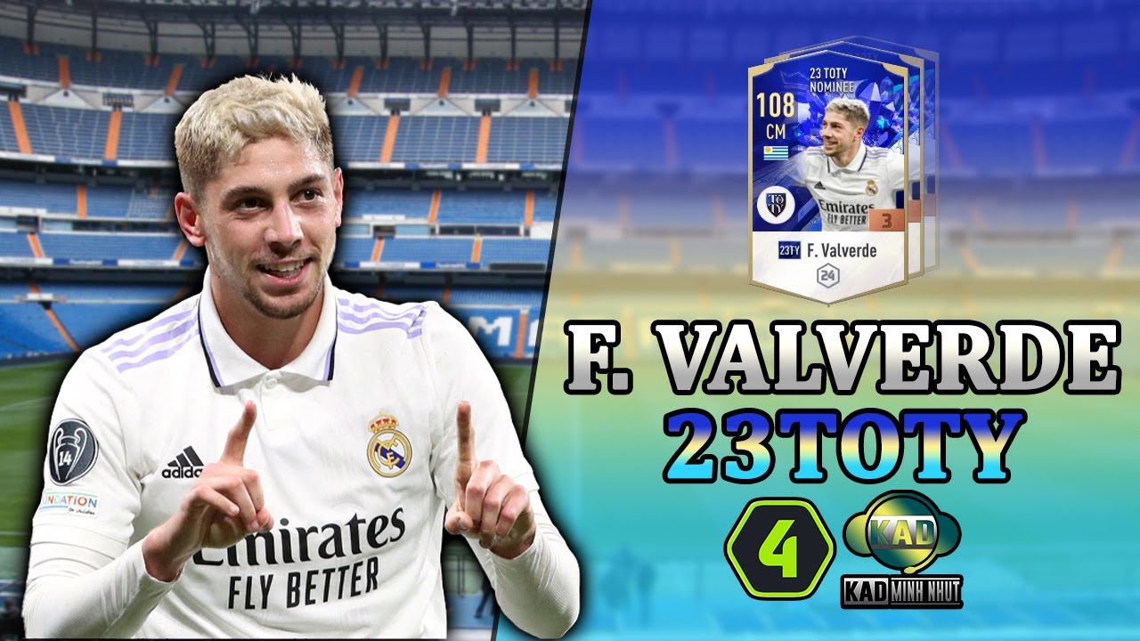 Review Federico Valverde 23TOTY FO4 | Review 23TY | KaD Minh Nhựt - YouTube