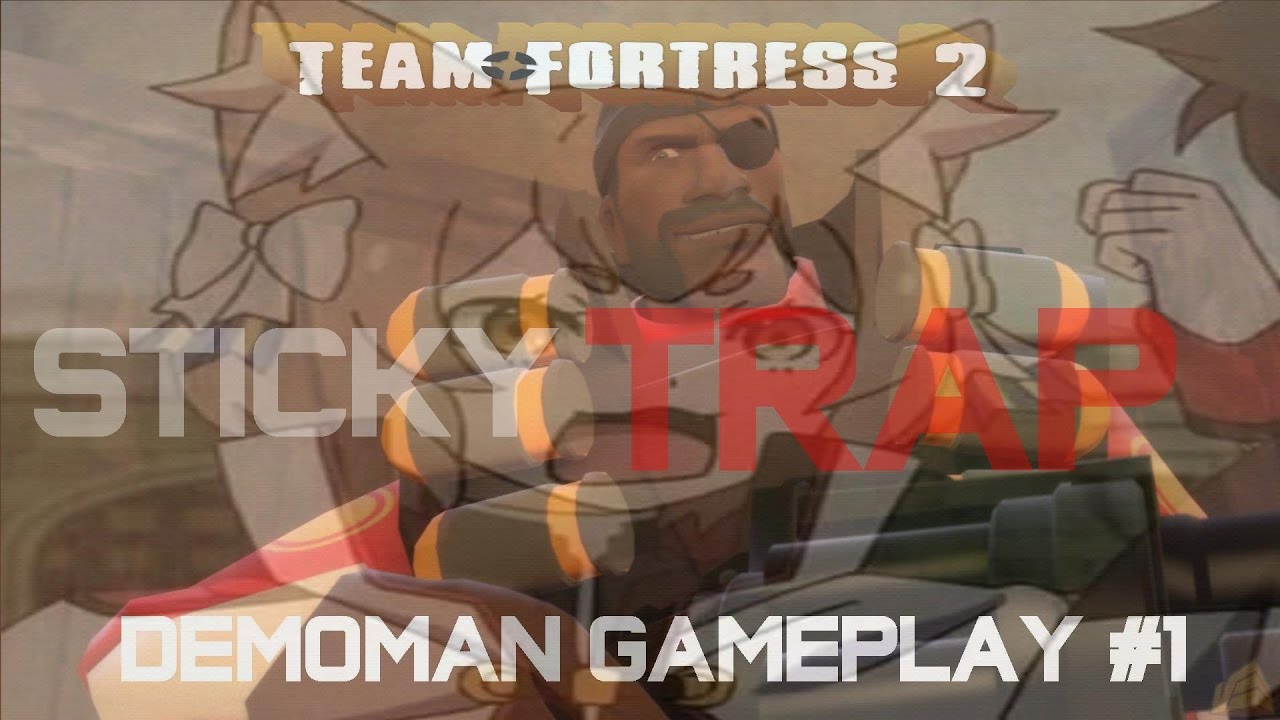 Team Fortress 2 StickyTRAPS - YouTube