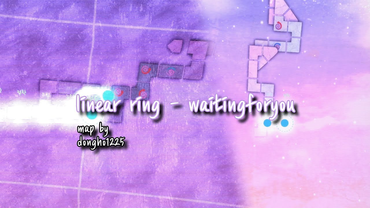 [얼불춤 커스텀] linear ring - waitingforyou클리어(map by dongho1225) - YouTube