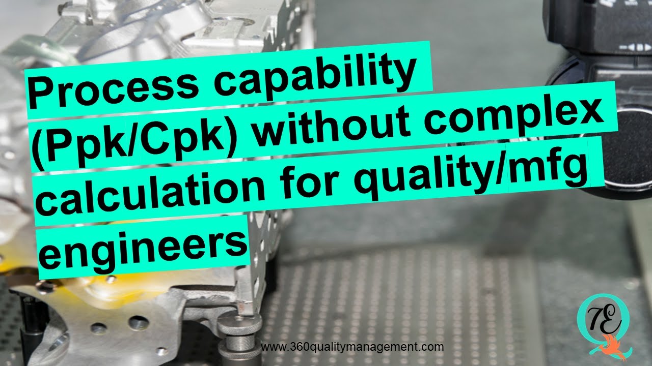 Process capability Ppk, Cpk concepts without complex calculation for ...