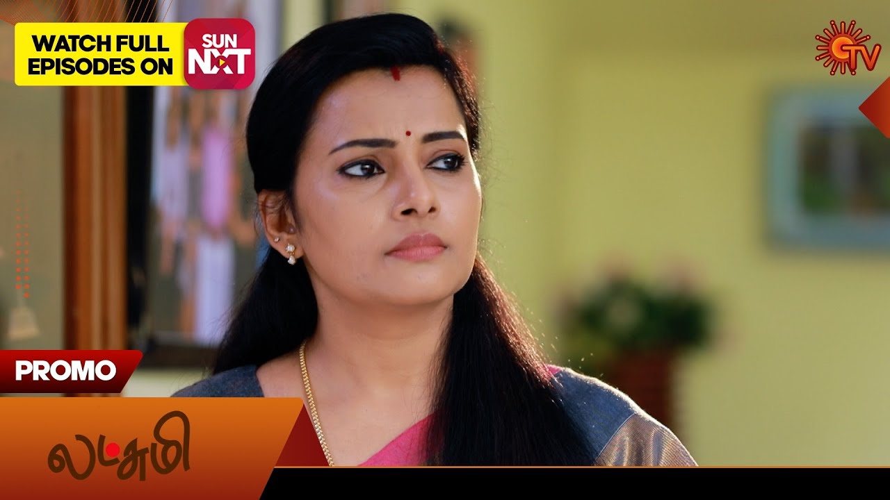 Lakshmi - Promo | 12 Feb 2025 | Tamil Serial | Sun TV - YouTube