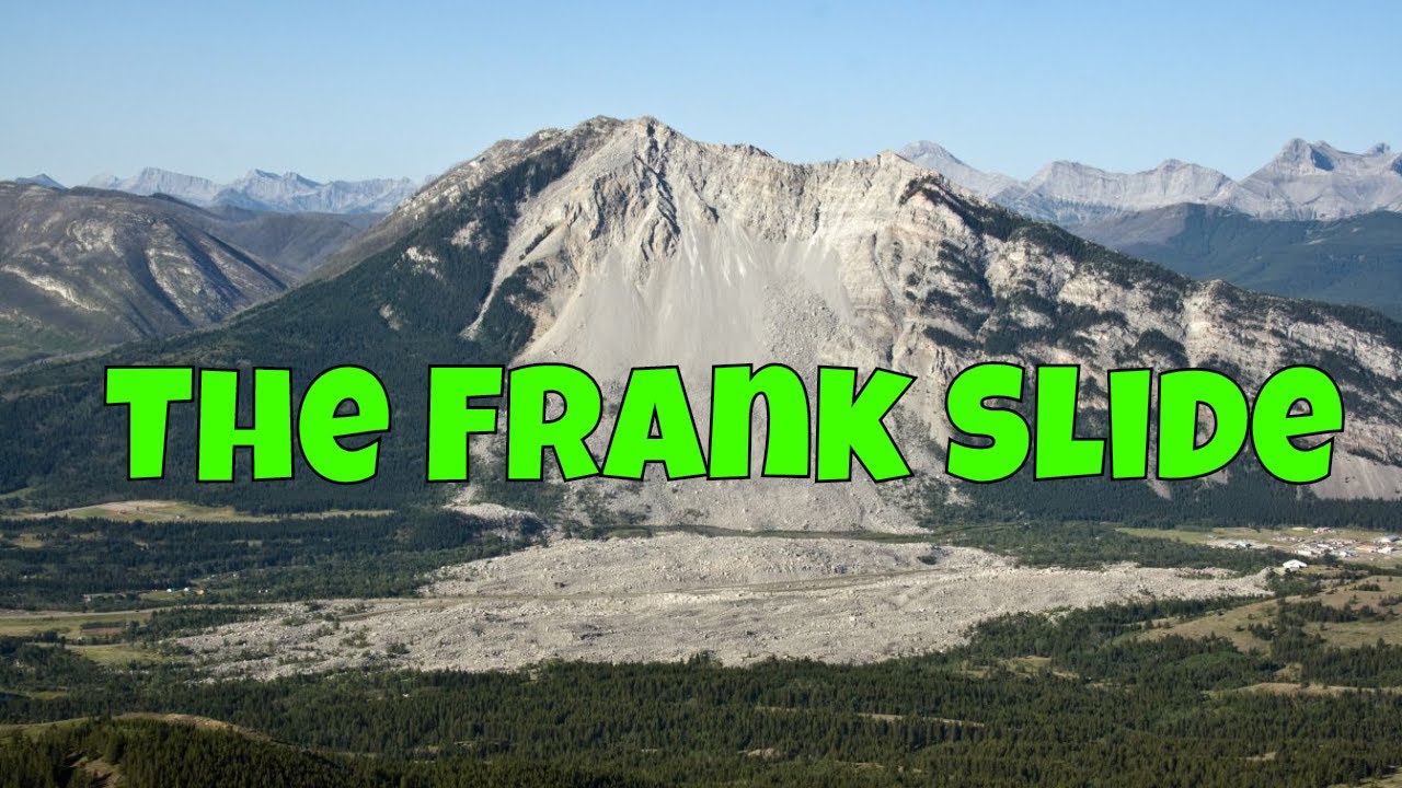 The Frank Slide, Alberta - YouTube