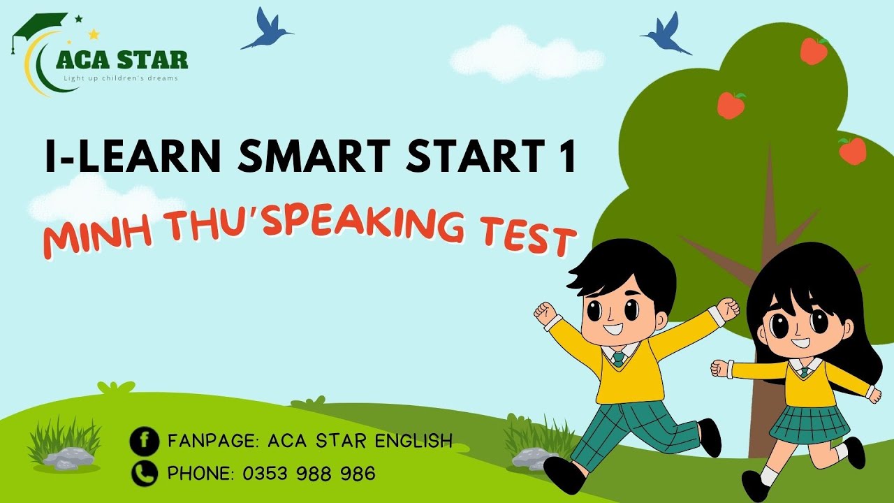 [I-LEARN SMART START 1] - MINH THU'S SPEAKING TEST - YouTube