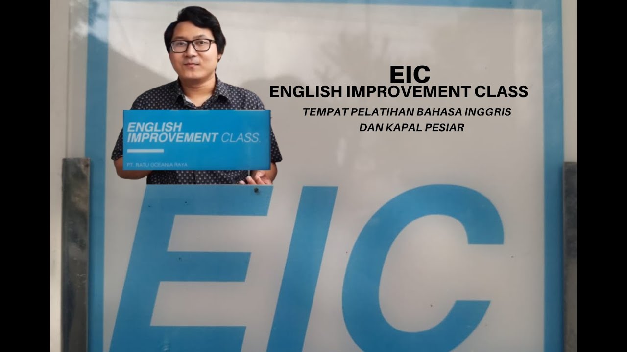 English Improvement Class (EIC) | Tempat Pelatihan Bahasa Inggris dan ...