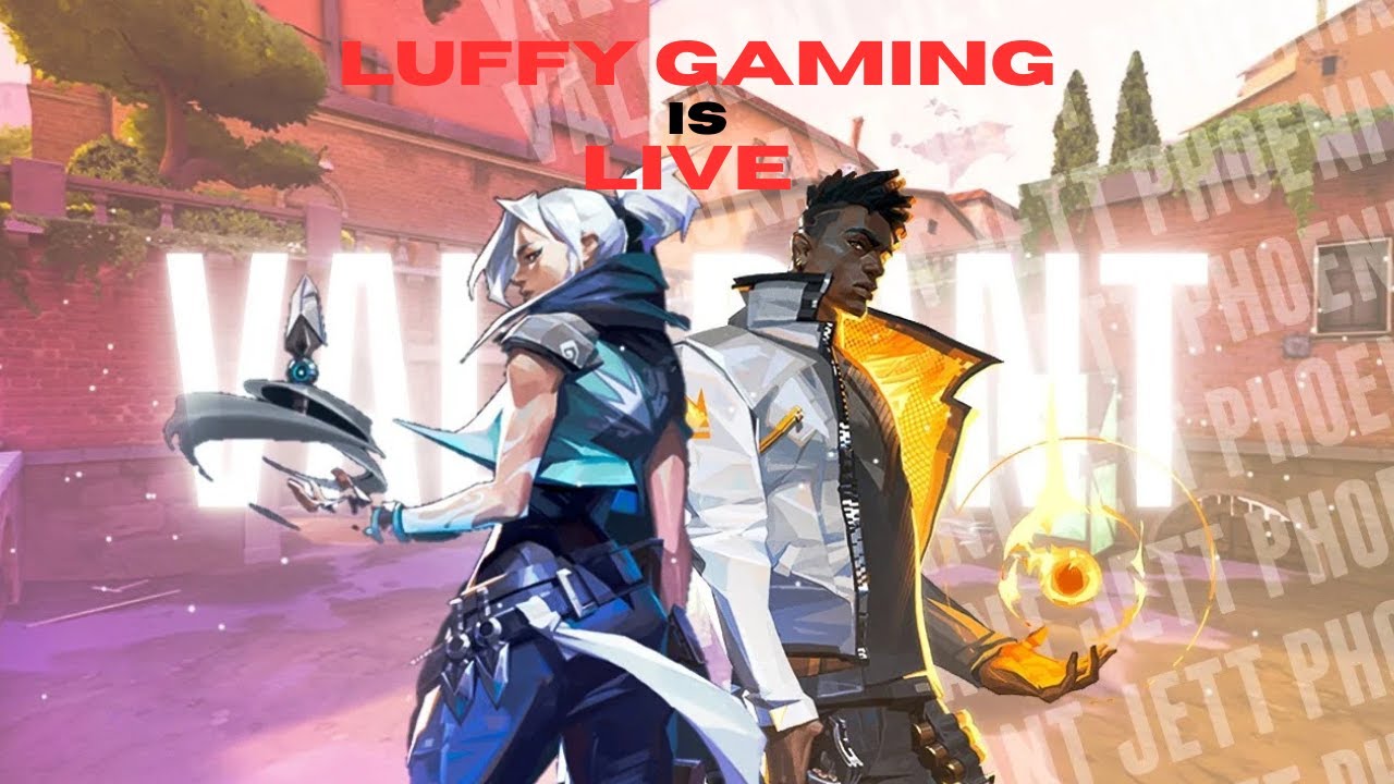 LUffy gaming Play first time Valorant - YouTube
