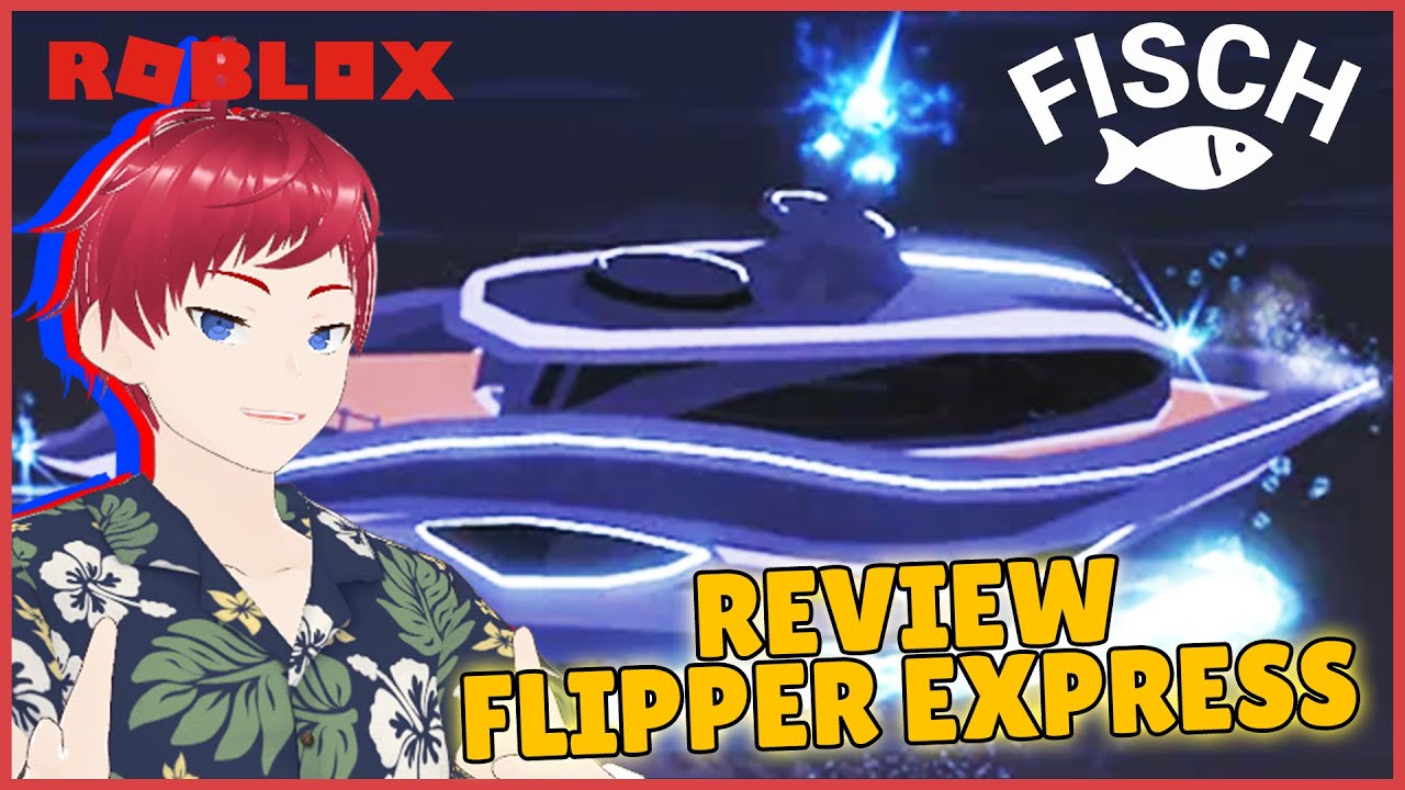FLIPPER EXPRESS BOAT TERKEREN DI FISCH - YouTube